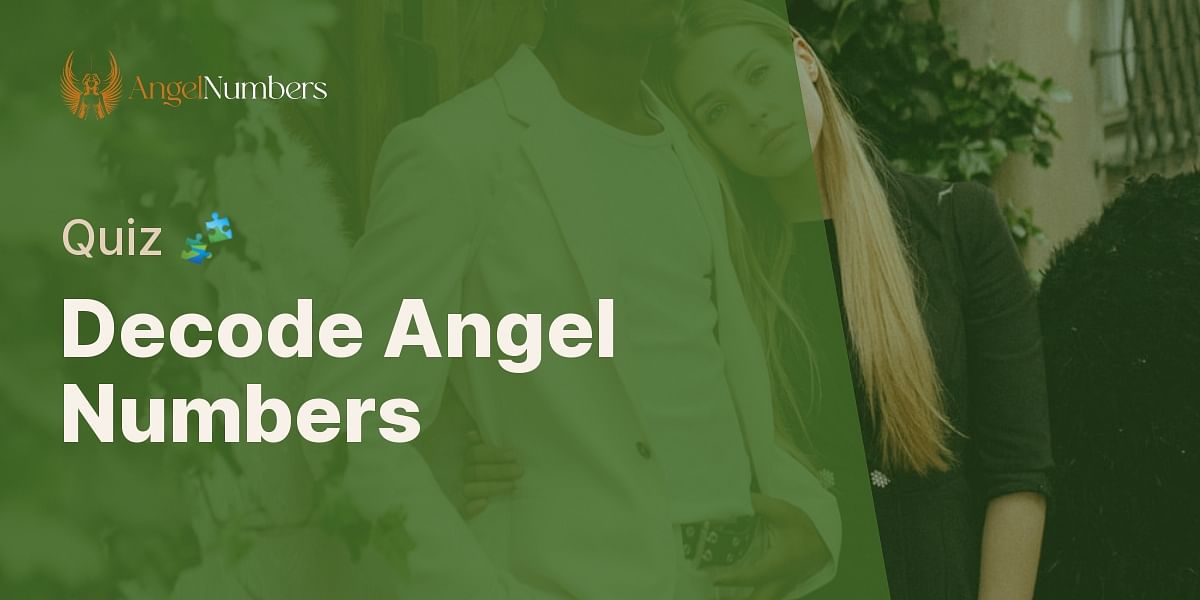 Interpreting Angel Numbers Quiz - Test Your Knowledge Interpreting Angel Numbers Quiz - Test Your Knowledge